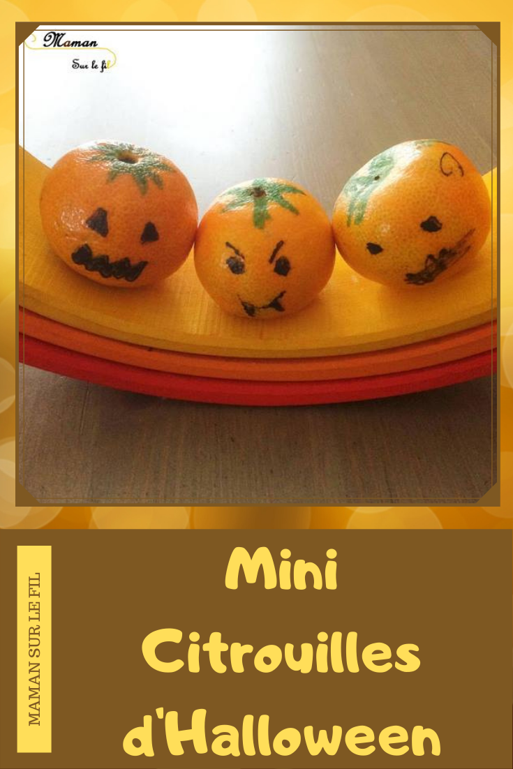 Nos mini citrouilles d'Halloween {Activité} - Maman Sur Le Fil