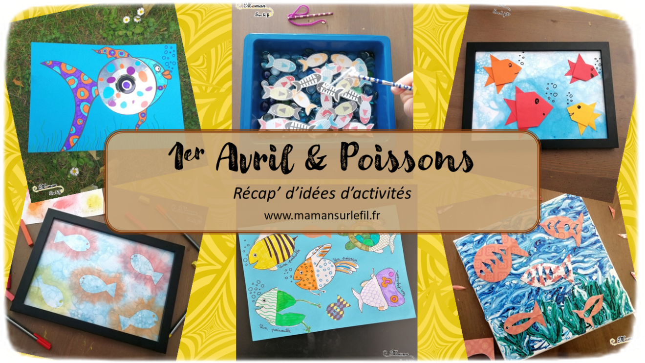 Activités, Lectures et Jeux Enfants sur le Poisson d'avril - Maman Sur ...
