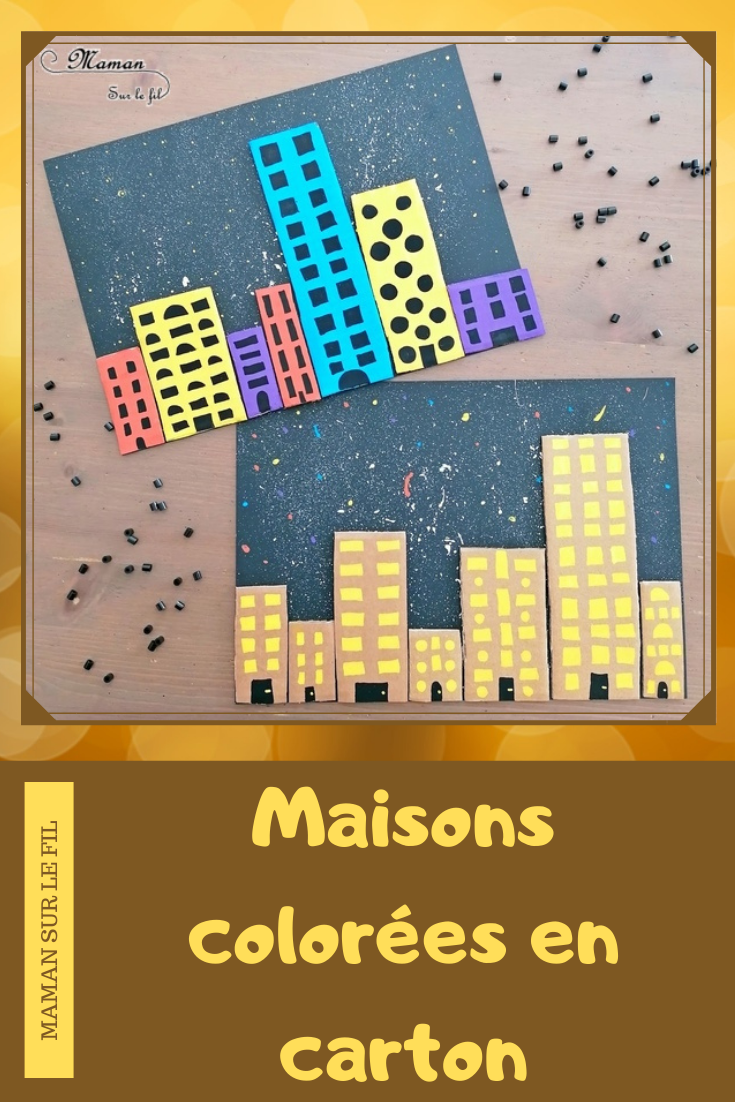 Maisons colorées en carton {Activité} - Maman Sur Le Fil