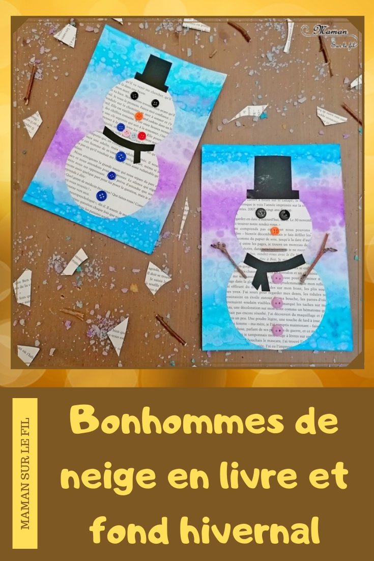 Bonhommes de neige en livre et fond hivernal {Activité} - Maman Sur Le Fil