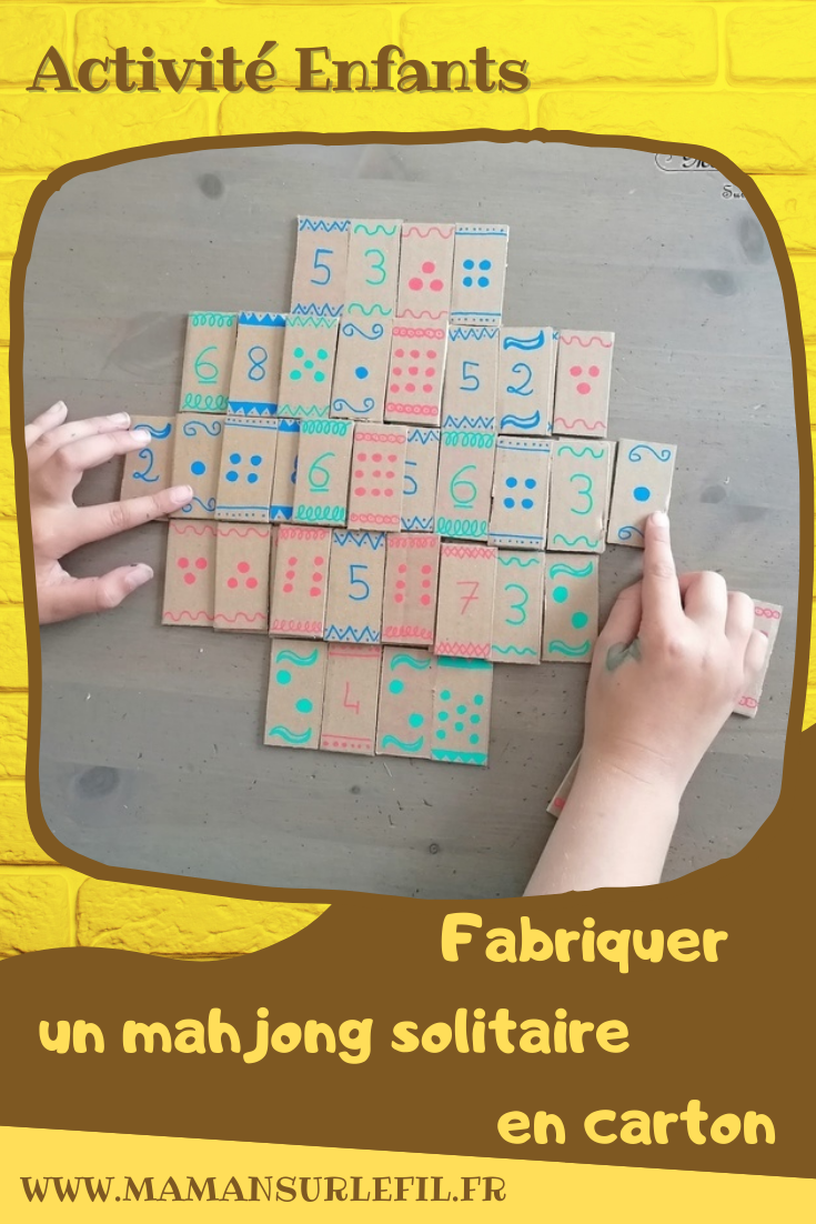 Fabriquer un jeu de Mahjong en carton {Activité} - Maman Sur Le Fil