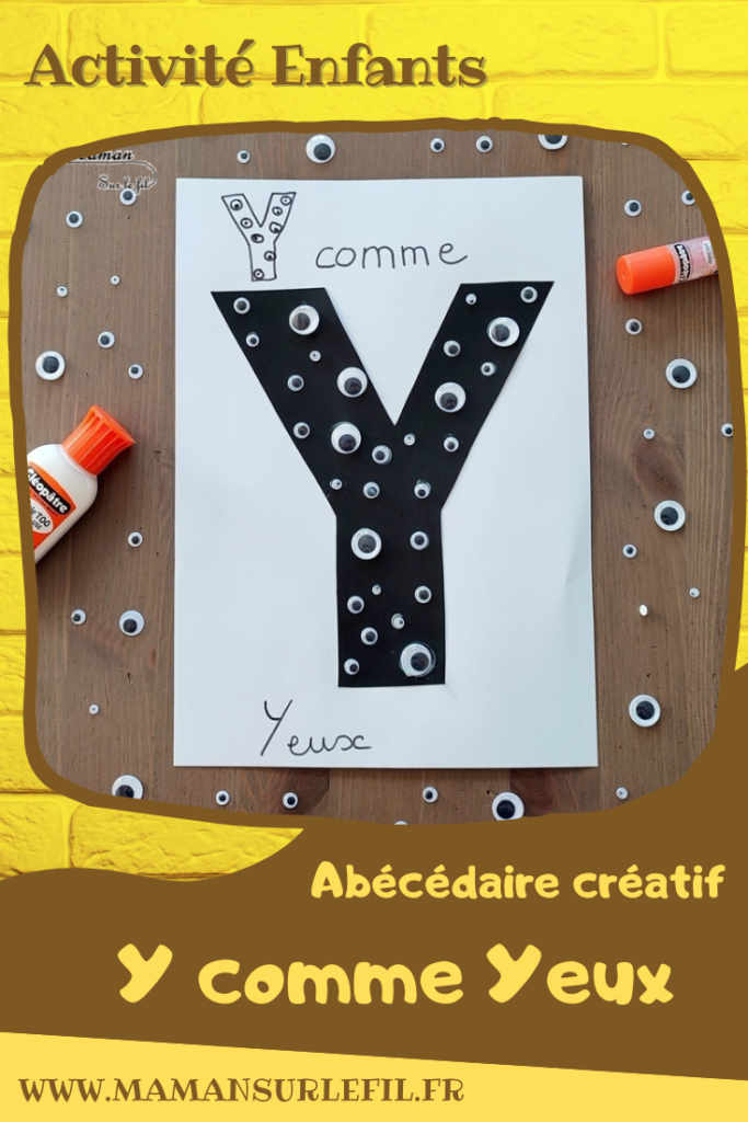Y comme... Yeux et Yaourt {Abécédaire Créatif} - Maman Sur Le Fil
