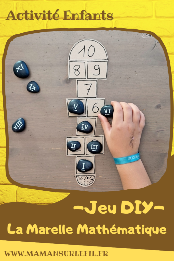 Jeu DIY - La marelle mathématique {Activité} - Maman Sur Le Fil