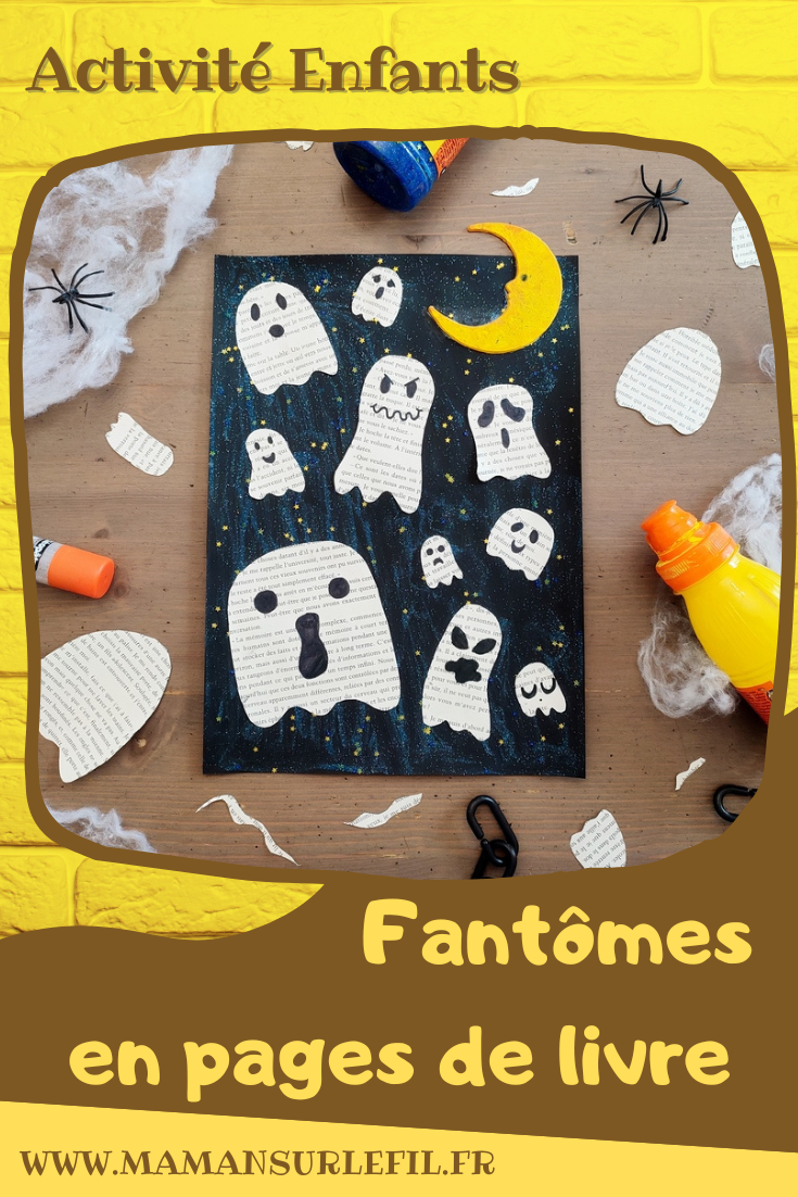 Petits fantômes en pages de livre {Activité} - Maman Sur Le Fil
