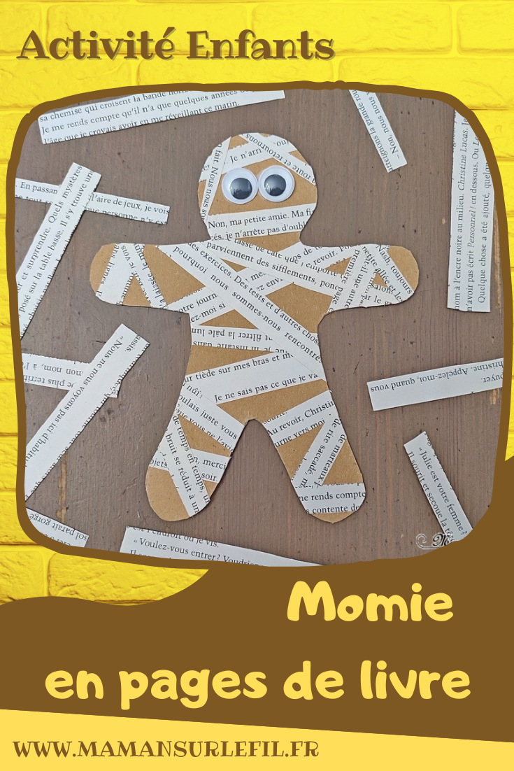 Momies en carton en 4 façons {Activité} - Maman Sur Le Fil