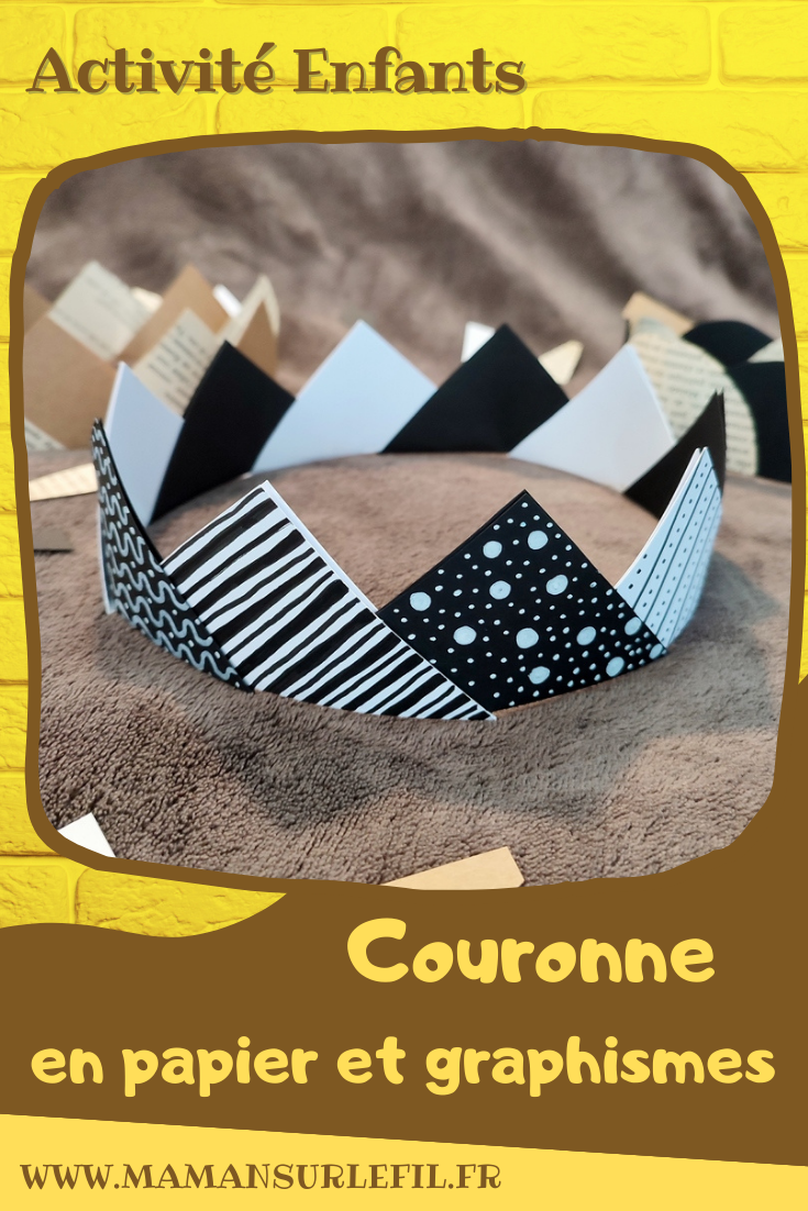 Couronnes faciles en papier {Activité} - Maman Sur Le Fil