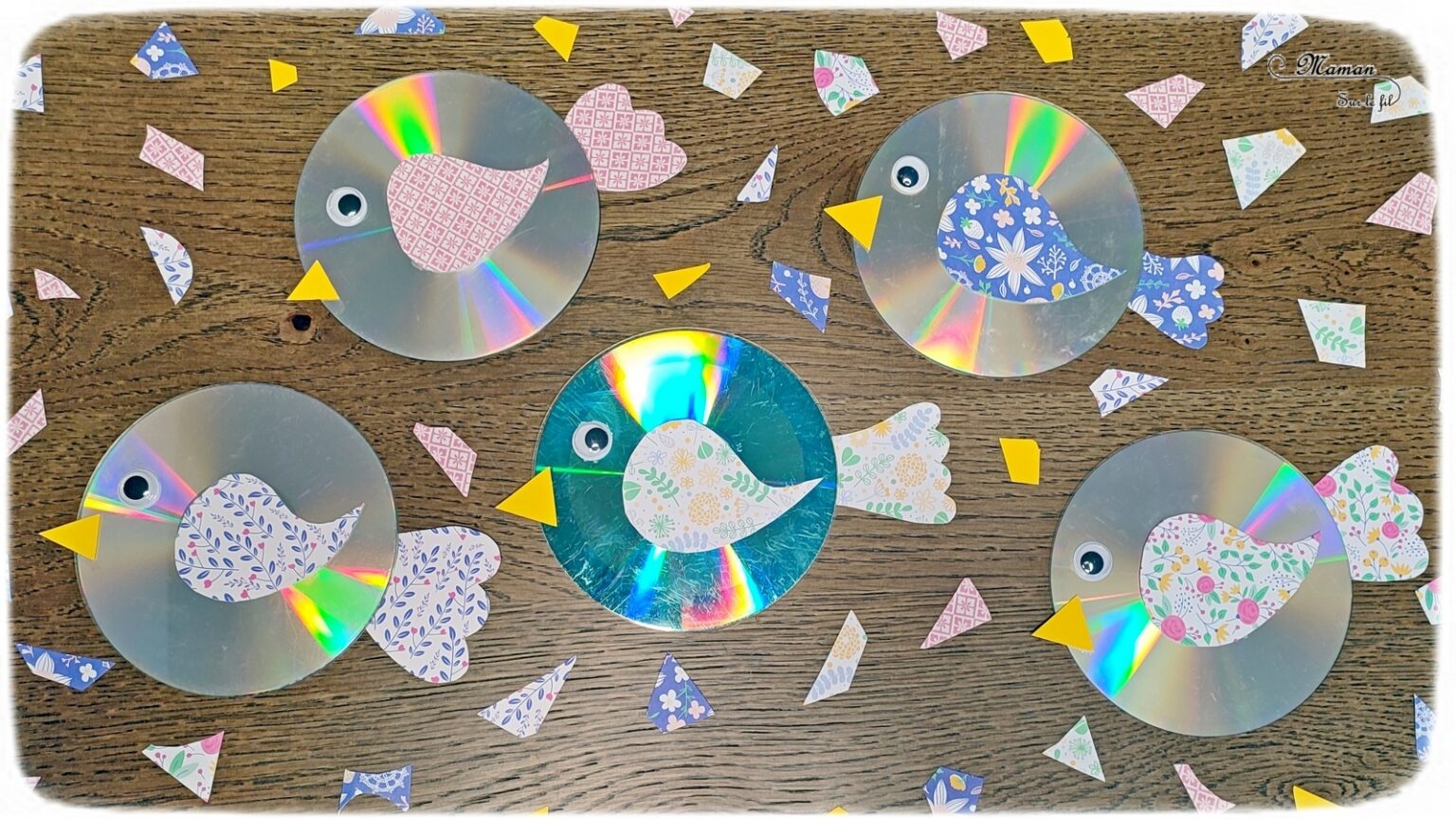 Fabriquer des oiseaux avec de vieux CD {Activité} - Maman Sur Le Fil