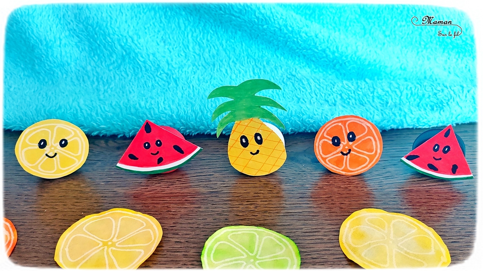 Mini Fruits d'été qui dansent {Activité} - Maman Sur Le Fil