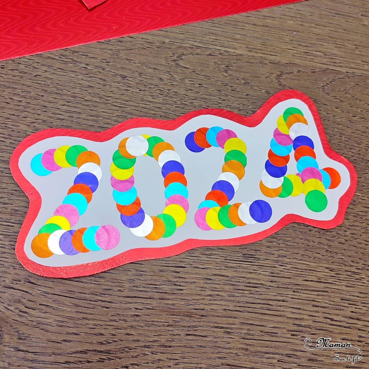 Carte Bonne année 2024 en gommettes {Activité} - Maman Sur Le Fil