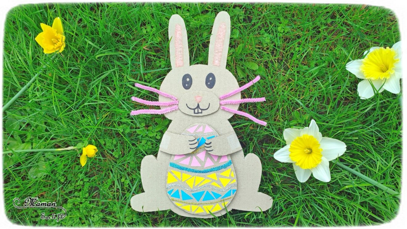 Lapin et son oeuf de Pâques en carton {Activité} - Maman Sur Le Fil