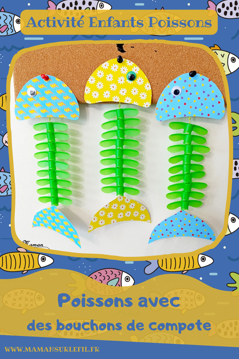 Poissons avec des bouchons de compote {Activité} - Maman Sur Le Fil
