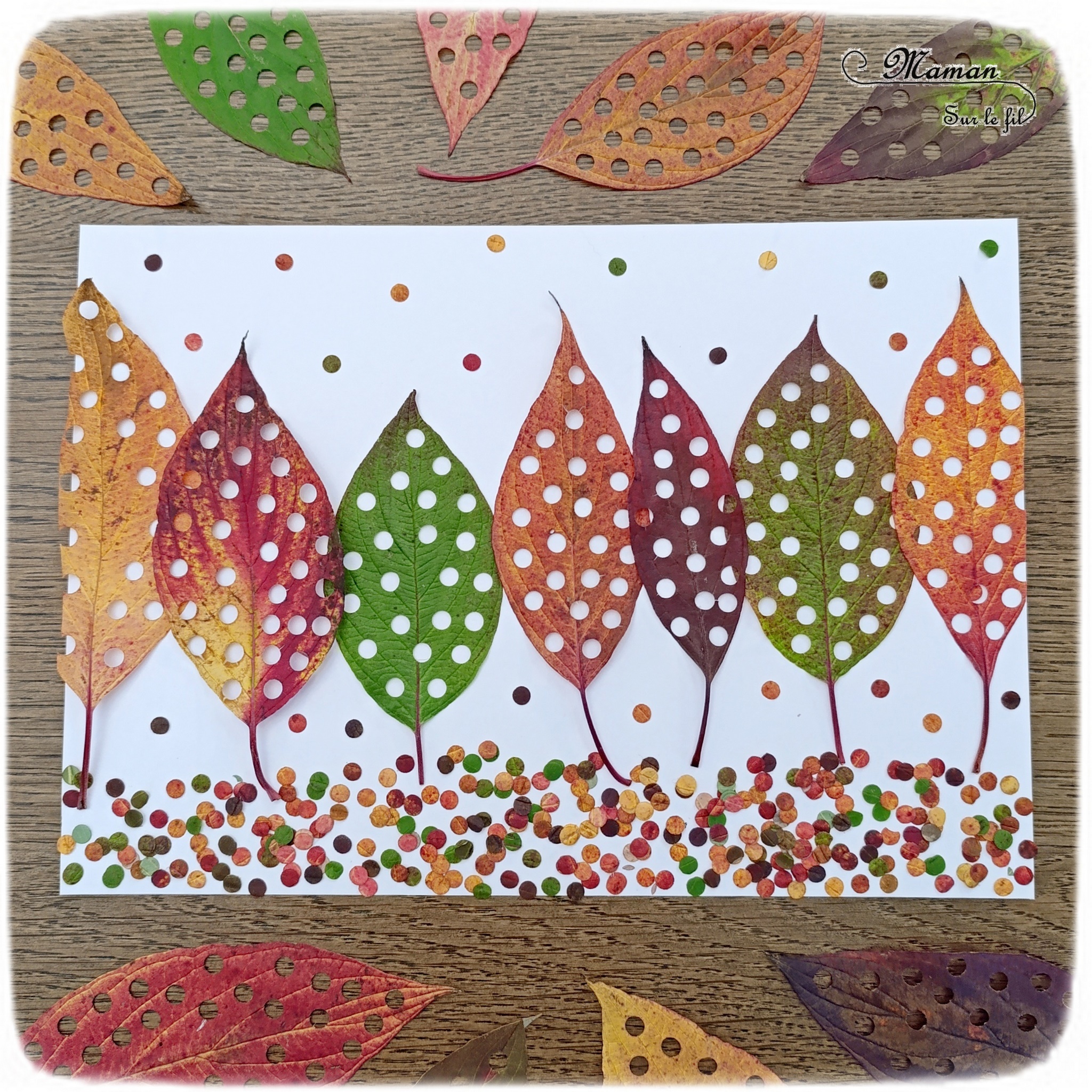 Forêt d'automne avec des feuilles perforées {Activité} - Maman Sur Le Fil