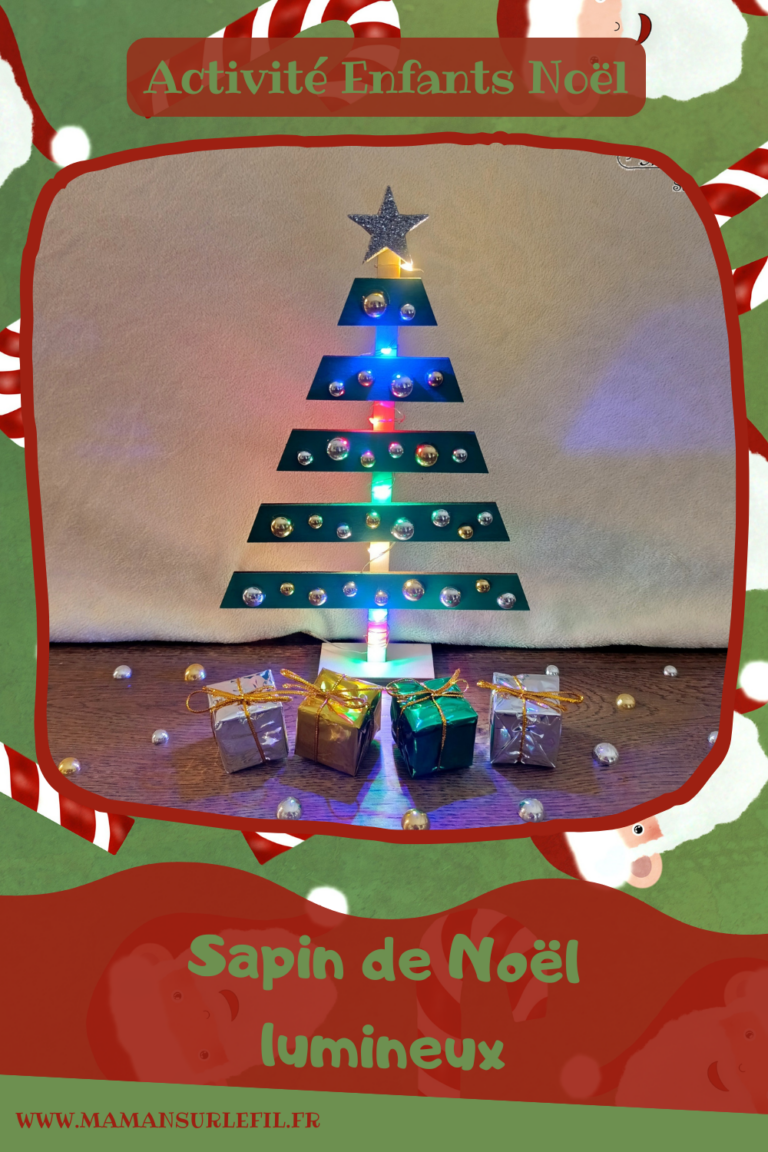 Sapin de Noël lumineux {Activité} - Maman Sur Le Fil