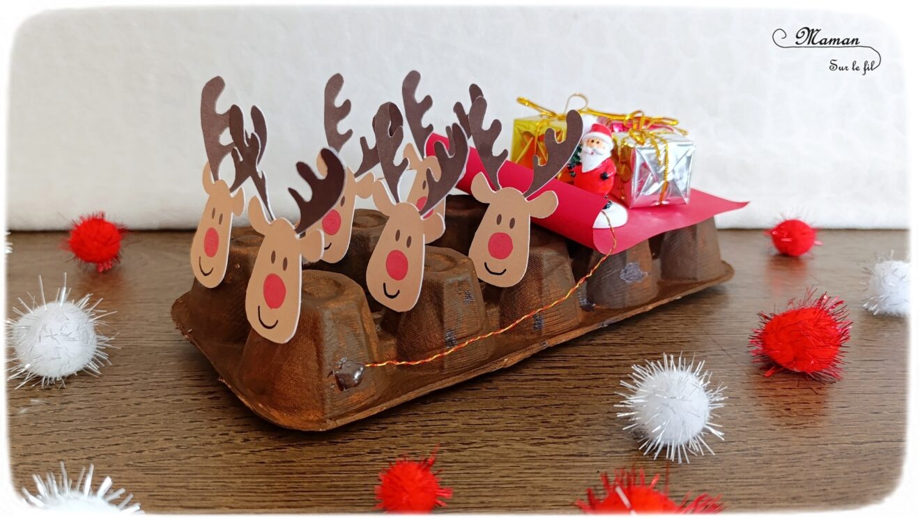 Traineau du Père Noël avec une boîte à œufs {Activité} - Maman Sur Le Fil
