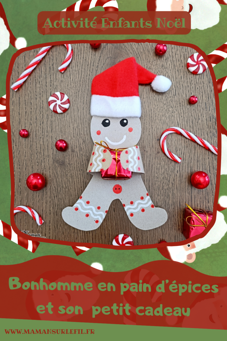 Bonhomme en pain d'épices et son cadeau {Activité} - Maman Sur Le Fil