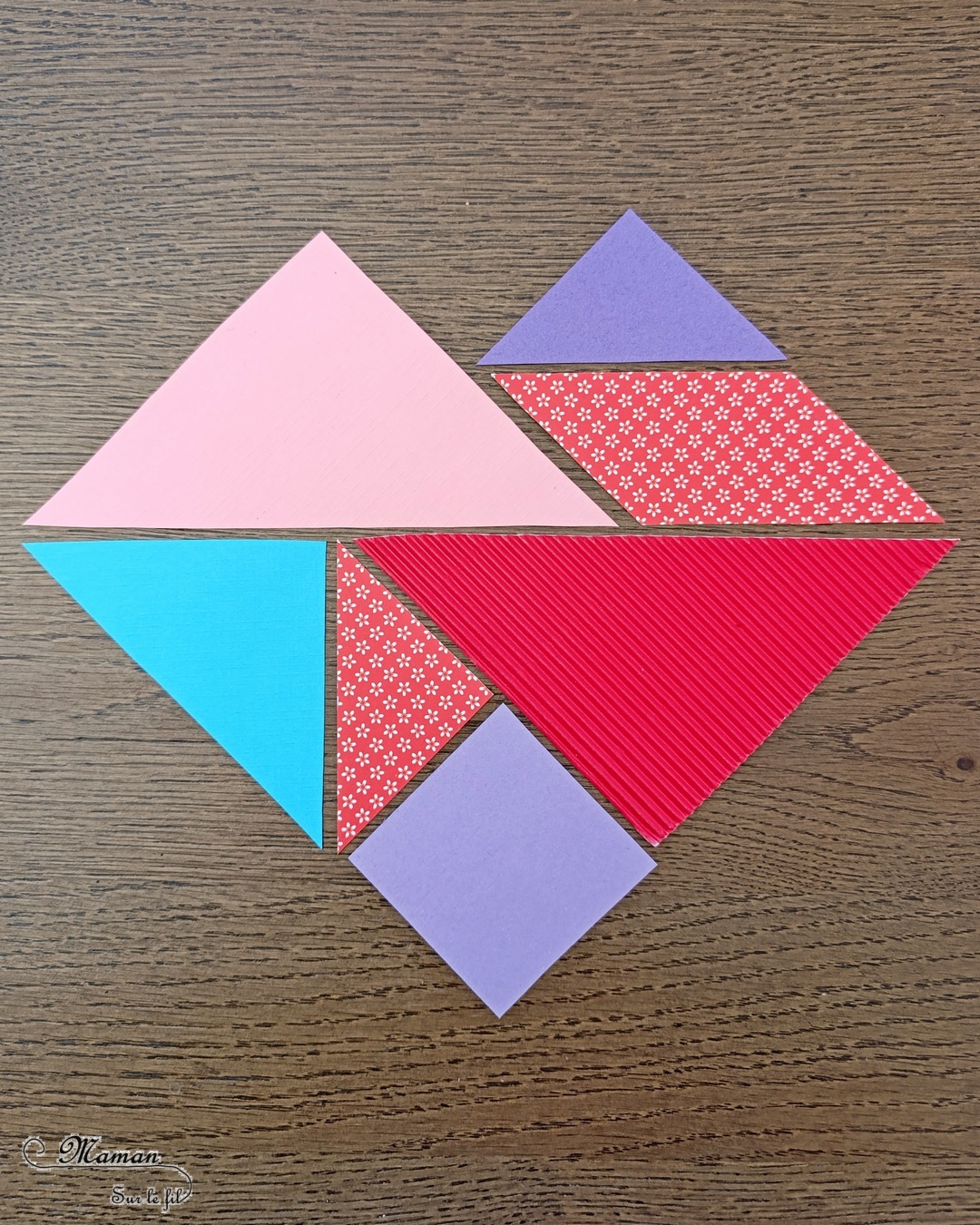 Coeurs en tangram {Activité} - Maman Sur Le Fil