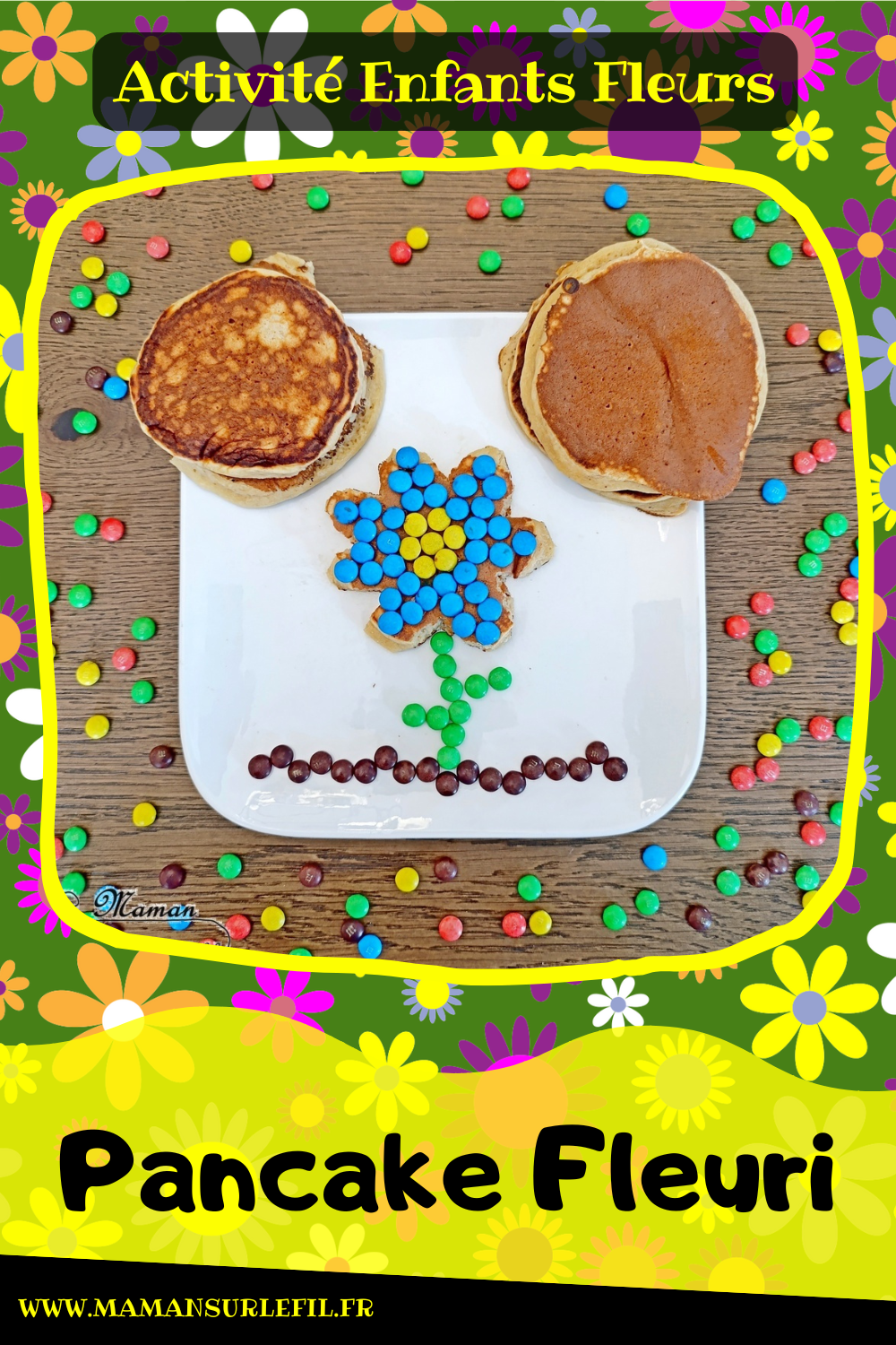 Transformer un pancake en fleur avec des bonbons {Activité} - Maman Sur ...