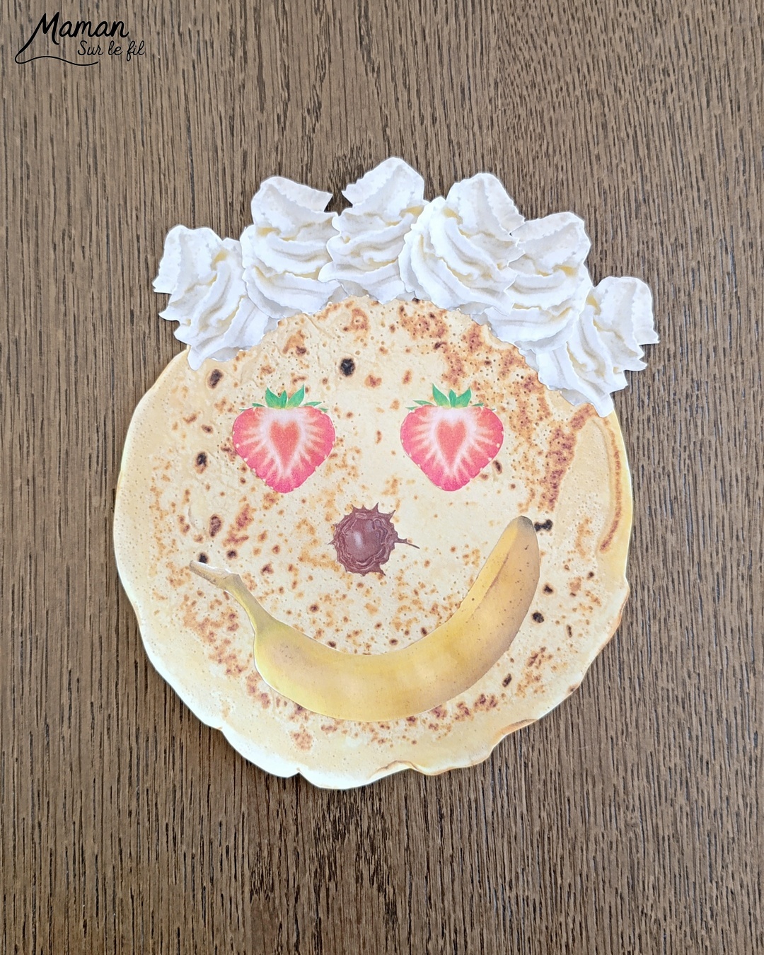 Décore ta crêpe comme un visage - PDF Gratuit {Activité} - Maman Sur Le Fil